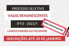 Campus Para So Do Tocantins Oferta Vagas Remanescentes Para Cursos Do