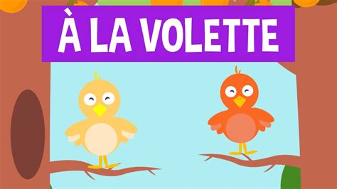 À LA VOLETTE Les Comptines de Laurette YouTube