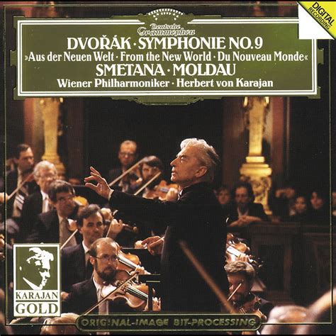 Dvořák Symphony No 9 From the New World Smetana The Moldau