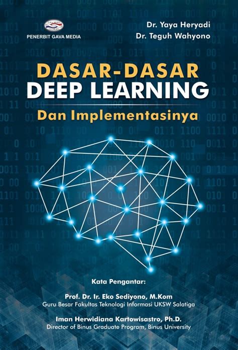 Dasar Dasar Deep Learning Dan Implementasinya Pendidikan BUKU