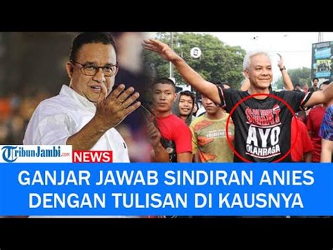 Jawab Sindiran Anies Baswedan Ganjar Pranowo Lari Pagi Perlihatkan