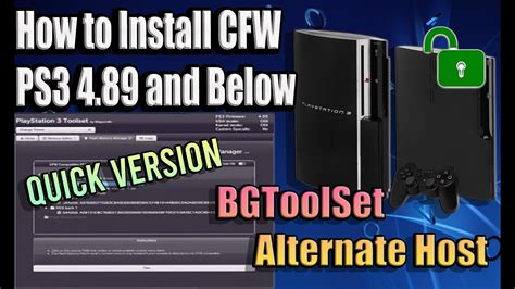 How To Install CFW On PS3 4 89 And Below Using BGToolSet Alternate Host