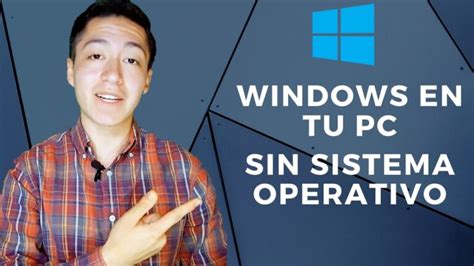 Gu A Para Instalar Windows En Un Ordenador Sin Sistema Operativo
