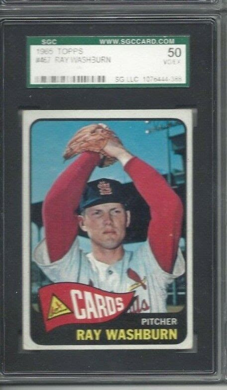 1965 Topps Baseball Card 467 Ray Washburn St Louis Cardinals Graded