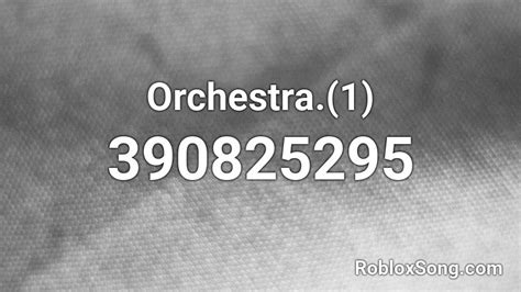 Orchestra Roblox Id Roblox Music Codes