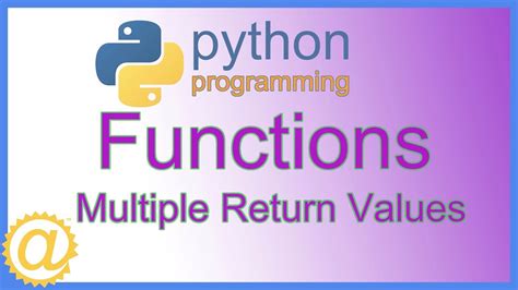python multiple function output and unpacking code example python tutorial videos