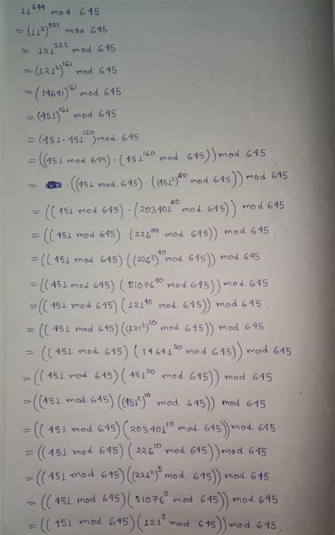 use algorithm modular exponentiation to find 11 644 mod 645 wizedu