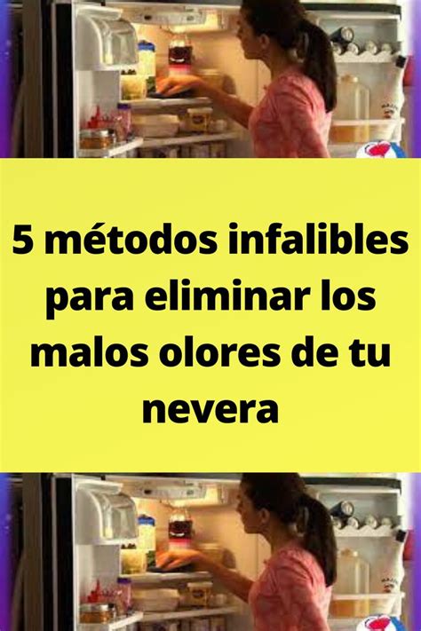 5 métodos infalibles para eliminar los malos olores de tu nevera