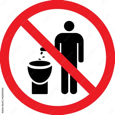 No Littering In Toilet Sign Do Not Litter In Toilet Signs And Symbols