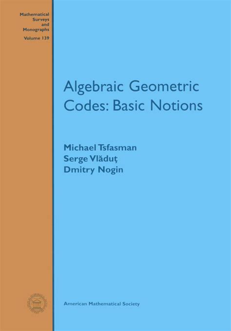 pdf algebraic geometric codes basic notions · library of congress cataloging in publication