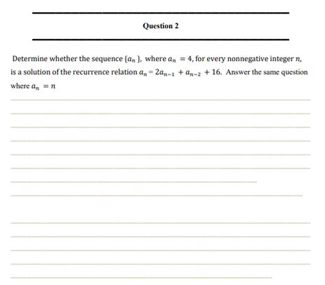 solved determine whether the sequence {an} where an 4 for