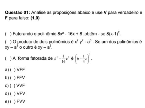 Solved Quest O Analise As Proposi Es Abaixo E Use V Para