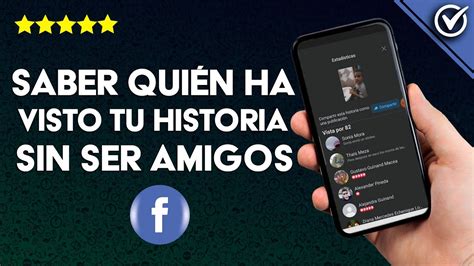 Cómo Saber Quién ha Visto tu Historia sin ser Amigos en Facebook YouTube