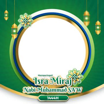 Twibbon Isra Miraj Twibbon Isra Miraj H Isra Miraj Twibbon