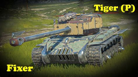 Fixer Tiger P Wot Blitz Uz Gaming Youtube