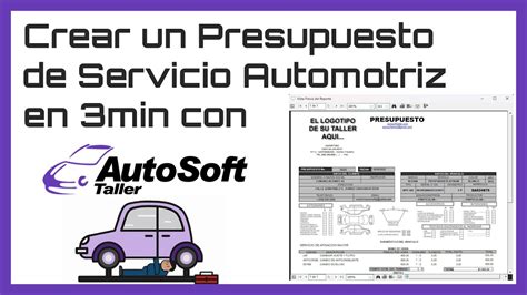 Crear Un Presupuesto De Servicio Automotriz En 3MIN Con AutoSoft