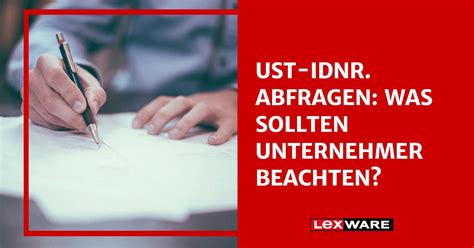 USt IdNr abfragen Das müssen Sie beachten Lexware