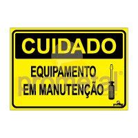PLACA CUIDADO EQUIPAMENTO EM MANUTENÇÃO Prometal EPIs