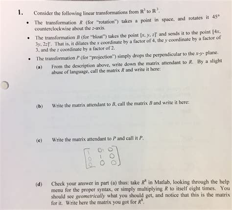 solved consider the following linear transformations from
