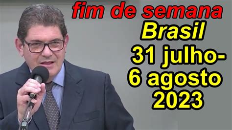 Reunião de fim de semana estudo da sentinela desta semana Brasil 31
