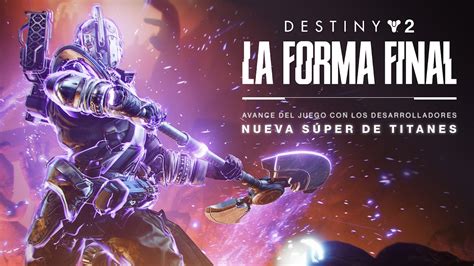 Destiny La Forma Final Avance De Arsenal Del Crep Sculo Nueva