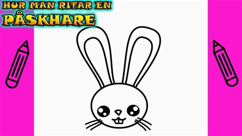PÅSK Hur man ritar EN PÅSKHARE Rita Det Själv Lär dig att rita