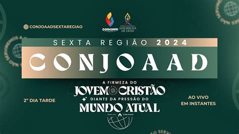 CONJOAAD 2024 SEXTA REGIÃO TARDE 11 02 2024 YouTube