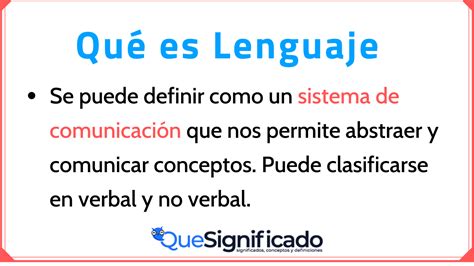 Descubre el significado del Lenguaje y sus características