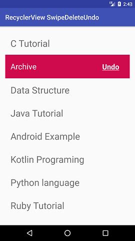 Android Swipe To Delete Recyclerview Items With Undu Javatpoint