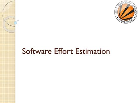 ppt software effort estimation powerpoint presentation free download id 9674002