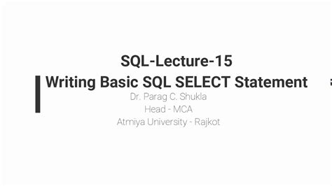 sql lecture 15 writing basic sql select statement practical demonstrations youtube