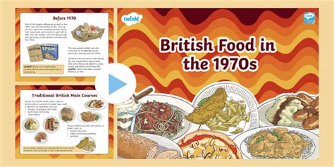 KS2 British Food In The 1970 S PPT Teacher Made Twinkl