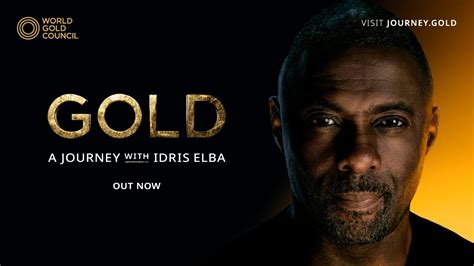 Gold A Journey With Idris Elba YouTube