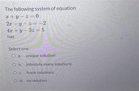 Solved The Following System Of Equation Chegg