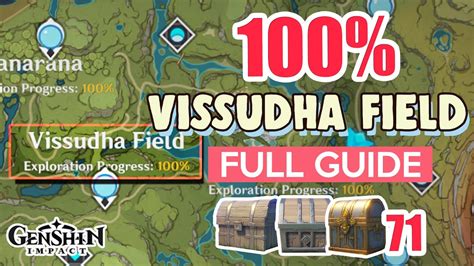 How To Vissudha Field 100 FULL Exploration SUMERU ALL CHESTS GUIDE