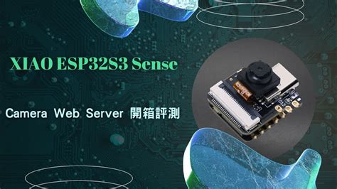 Icshop Ep Seeed Studio Xiao Esp S Sense Review Esp Cam Tinyml
