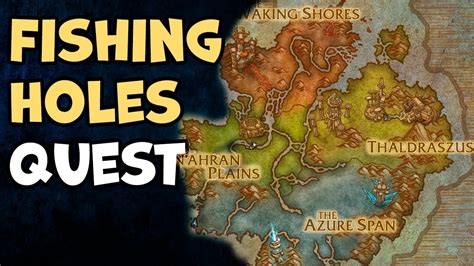 Fishing Holes Wow Quest Youtube