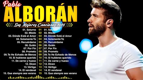 PABLO ALBORÁN SUS MEJORES ÉXITOS LAS 30 GRANDES CANCIONES DE PABLO