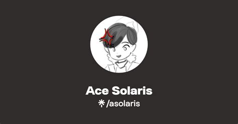 Ace Solaris Twitter Instagram Twitch Linktree