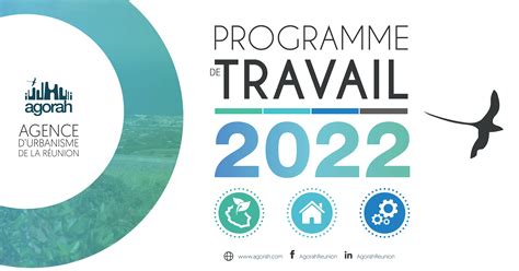 Programme de travail 2022 AGORAH Agence d urbanisme de La Réunion
