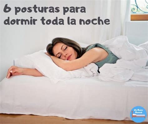 Descubre La Mejor Postura Para Dormir Dormir De Lado O Boca Arriba