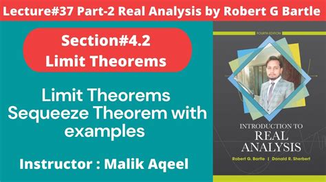 introduction to real analysis bartle section 4 2 limit theorems sequeeze theorem with