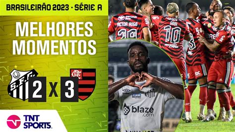 FLAMENGO VENCE NA VILA EM JOGO DE 5 GOLS SANTOS 2 X 3 FLAMENGO