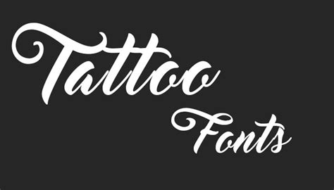 Best Tattoo Fonts
