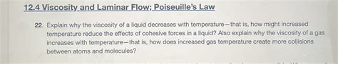 Solved 12 4 Viscosity And Laminar Flow Poiseuille S Law22 Chegg