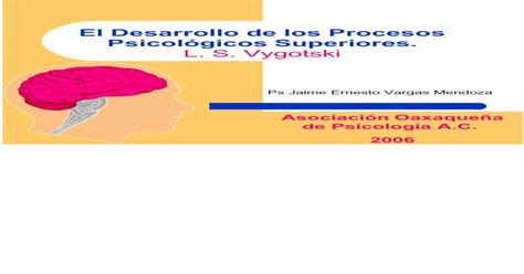 Desarrollo De Los Procesos Psicologicos Superiores Vygotski PDF