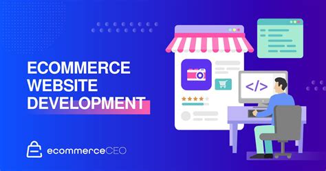 Ecommerce Website Development A Guide For Store Owners In 2024