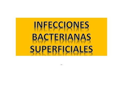Resumen Infecciones Bacterianas PPT