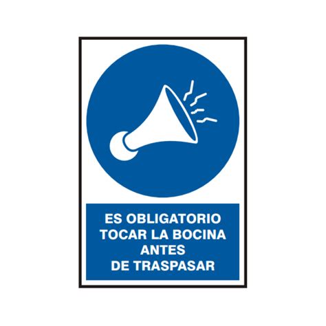 Se Al Vinil Uso Obligatorio Tocar La Bocina Antes De Traspasar Damajer