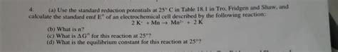 Solved 4 Calculate The Standard Emf E Of An Electrochemical Chegg